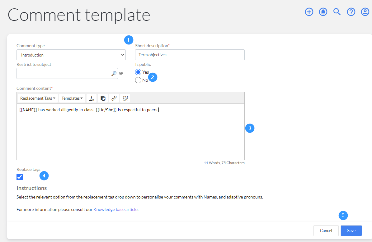 Comment Templates – MySchool Support